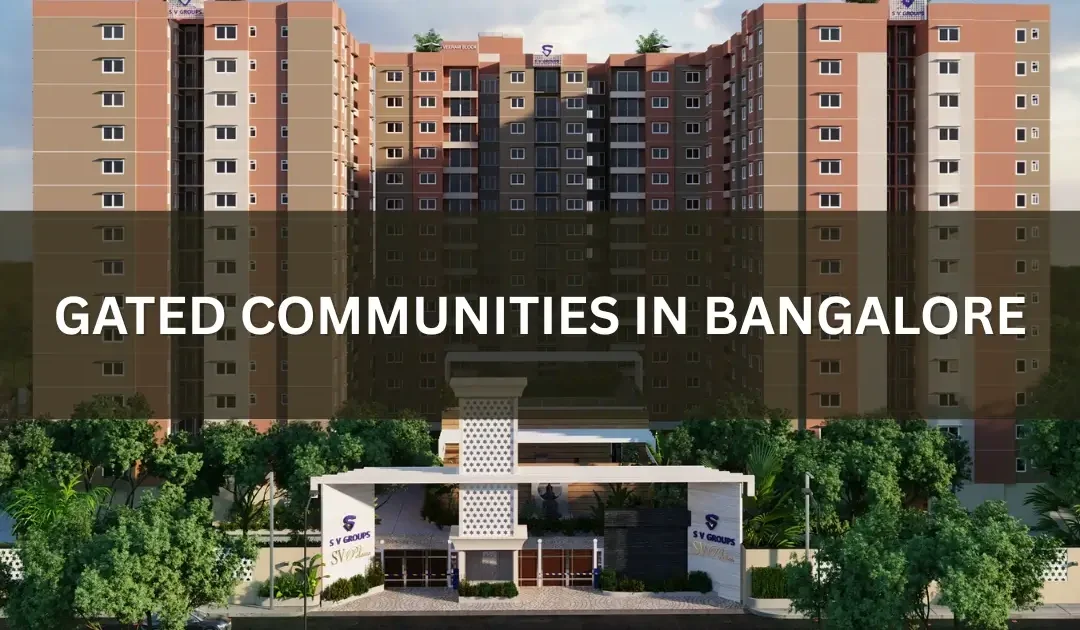 Are Gated Communities in Bangalore the Future of Urban Living?